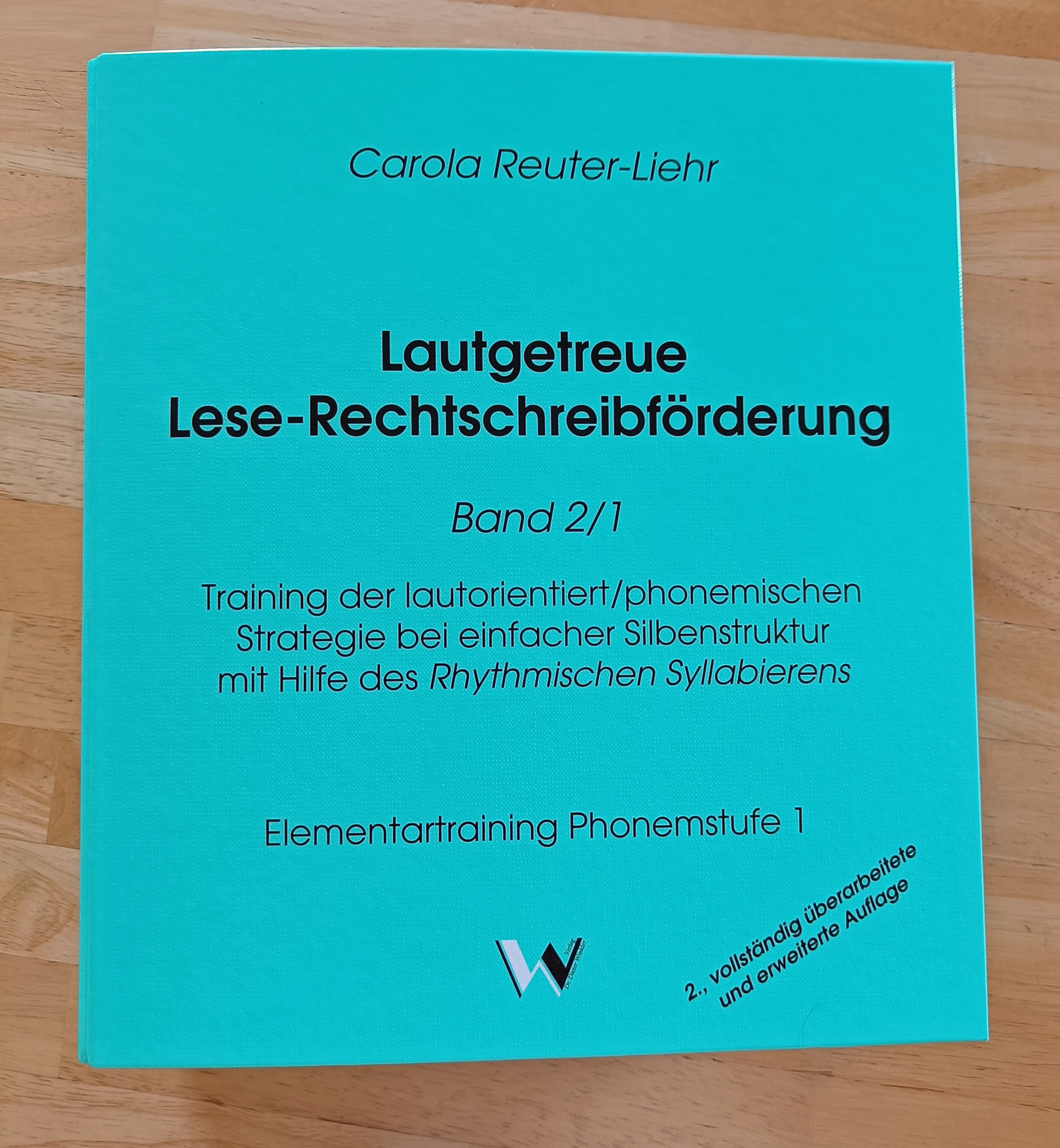Lautgetreue Lese-Rechtschreibförderung